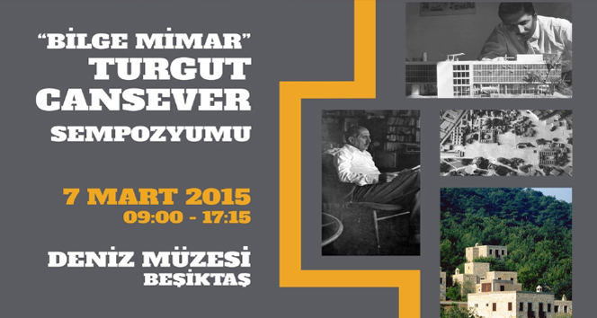 'Bilge Mimar Turgut Cansever' Sempozyumu başlıyor İhlas Haber Ajansı